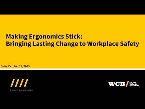Employer Webinar: Making Ergonomics Stick | WCB NS