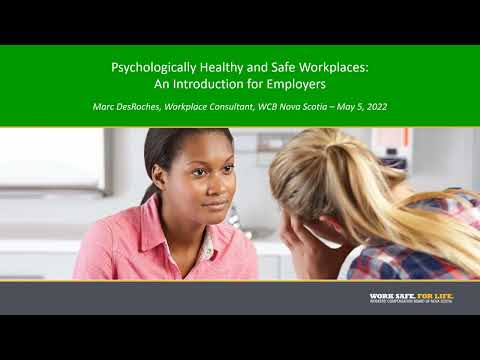 Psychologically Healthy and Safe Workplaces: An Introduction for ...